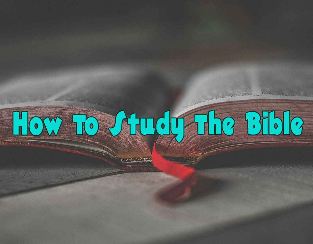 How To Study The Bible: Tips & Techniques - Lance McClintock